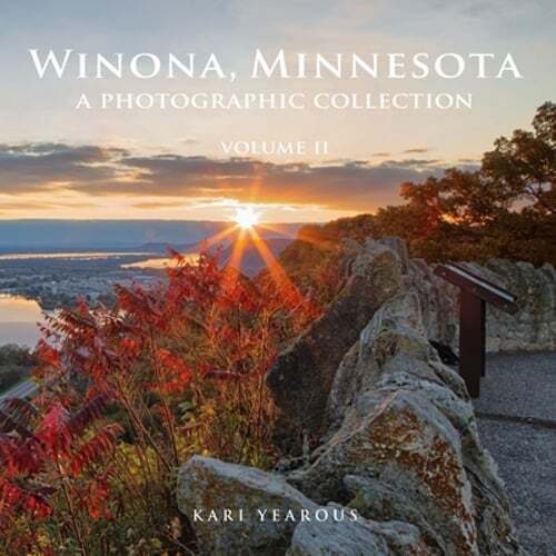 Winona, Minnesota: A Photographic Collection, Volume II by Kari a ...