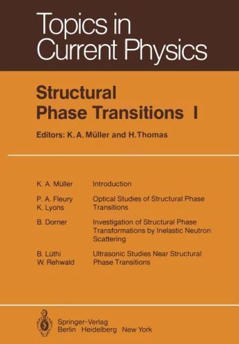 Topics in Current Physics Ser.: Structural Phase Transitions I by H ...
