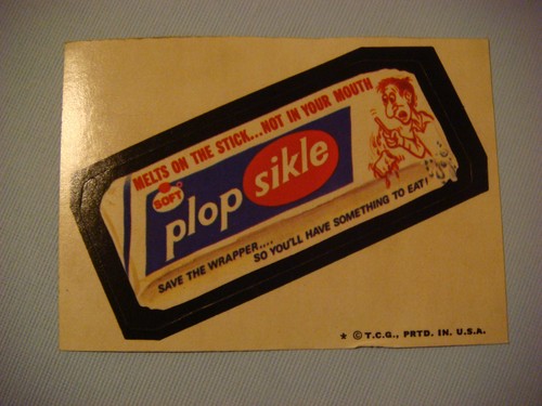 Autocollant De Collection Wacky Packages TOPPS 1973 ~ Soft Plop Sikle ...
