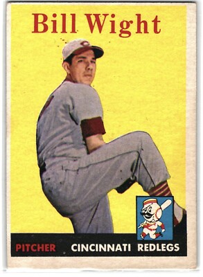 1958 Topps Baseball Bill Wight Cincinnati Redlegs #237 | eBay