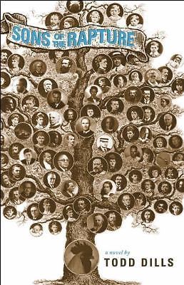 Sons of the Rapture by Todd Dills (2006, Perfect) for sale online | eBay