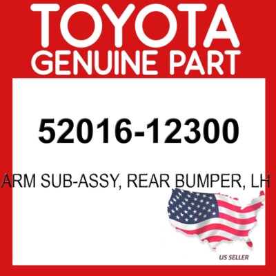 TOYOTA GENUINE OEM 52016-12300 ARM SUB-ASSY, REAR BUMPER, LH 5201612300 ...