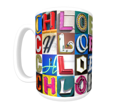 CHLOE Coffee Mug / Cup featuring the name in photos of sign letters | eBay
