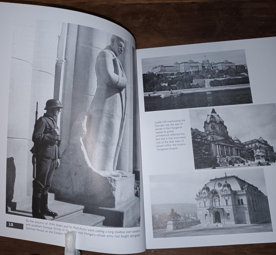 Images Of War The Battle For Budapest 1944-1945, Anthony Tucker-Jones ...