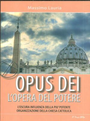 OPUS DEI LAURIA MASSIMO ALPINE STUDIO 2011 BROSSURA 9788896822227 | eBay