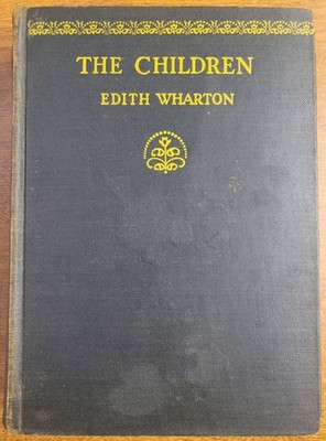 Edith Wharton, The Children 1st Ed 1st Printing | eBay