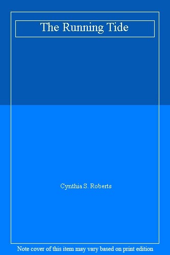 The Running Tide By Cynthia S. Roberts | eBay