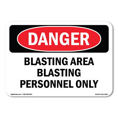 Blasting Area Blasting Personnel Only ANSI Danger Sign Metal Plastic ...