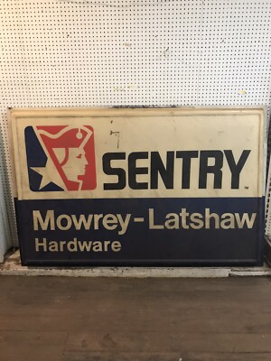 Embossed Sentry Hardware Mowrey Latshaw Vintage Sign 72”x48” Front And ...
