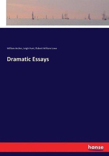 Dramatic Essays by Leigh Hunt (English) Paperback Book | eBay