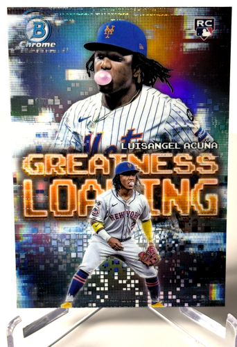 2025 BOWMAN CHROME GREATNESS LOADING #GL11 LUISANGEL ACUNA RC NEW YORK ...