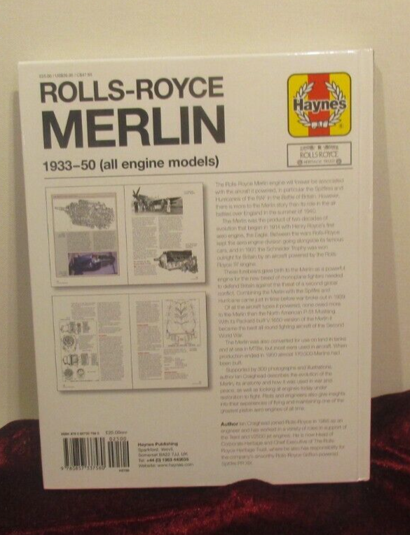 Rolls-Royce Merlin Manual: An insight into the design, contruction and ...
