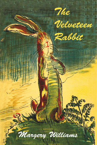 The Velveteen Rabbit by Margery Williams NEUF | eBay