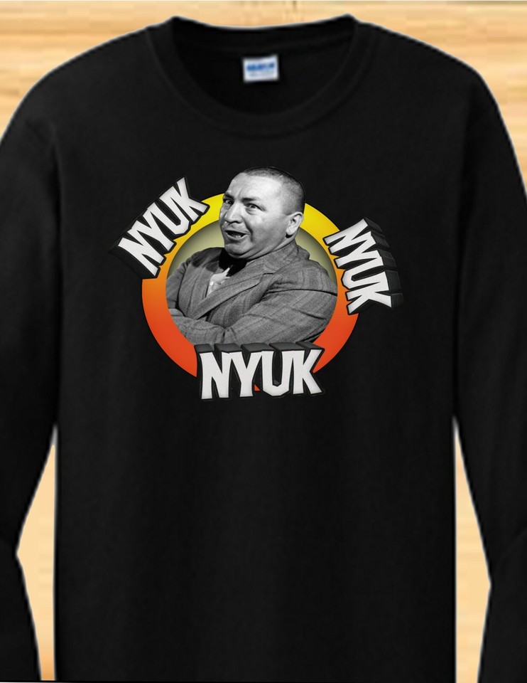 The Three Stooges - CURLY "NYUK, NYUK, NYUK" - CUSTOM T-SHIRT | eBay
