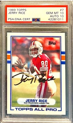 1989 Topps #7 Jerry Rice PSA 10 Dual Graded Autograph Card - RARE ...