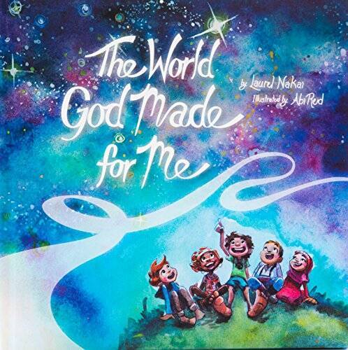 The World God Made for Me - Hardcover By Laurel Nakai - GOOD ...