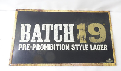 Batch 19 Pre-Prohibition Style Lager Metal Tin Tacker Sign Bar Decor | eBay