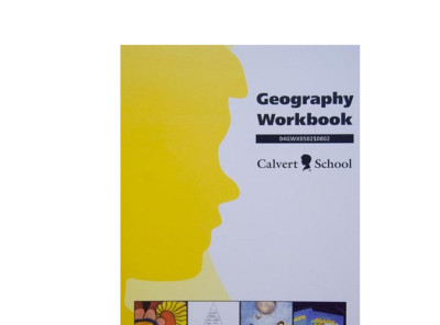 4TH GRADE - CALVERT GEOGRAPHY WORKBOOK : 04GWX0502$1202 Spiral-bound ...