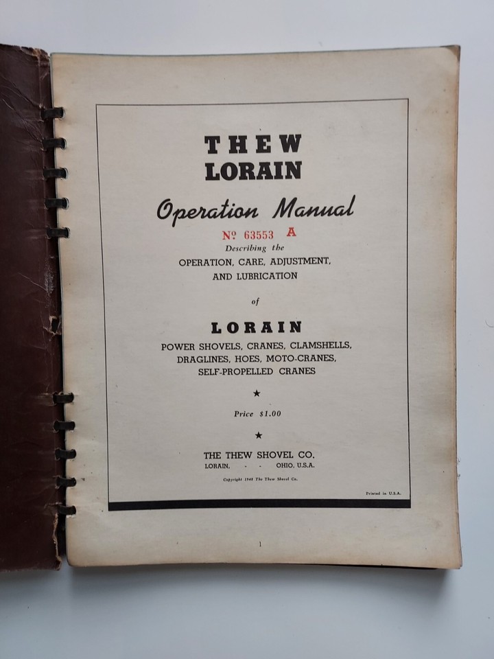 1948 THEW LORAIN SHOVEL,CRANE,CLAMSHELL,DRAGLINE,HOE OPERATION ...