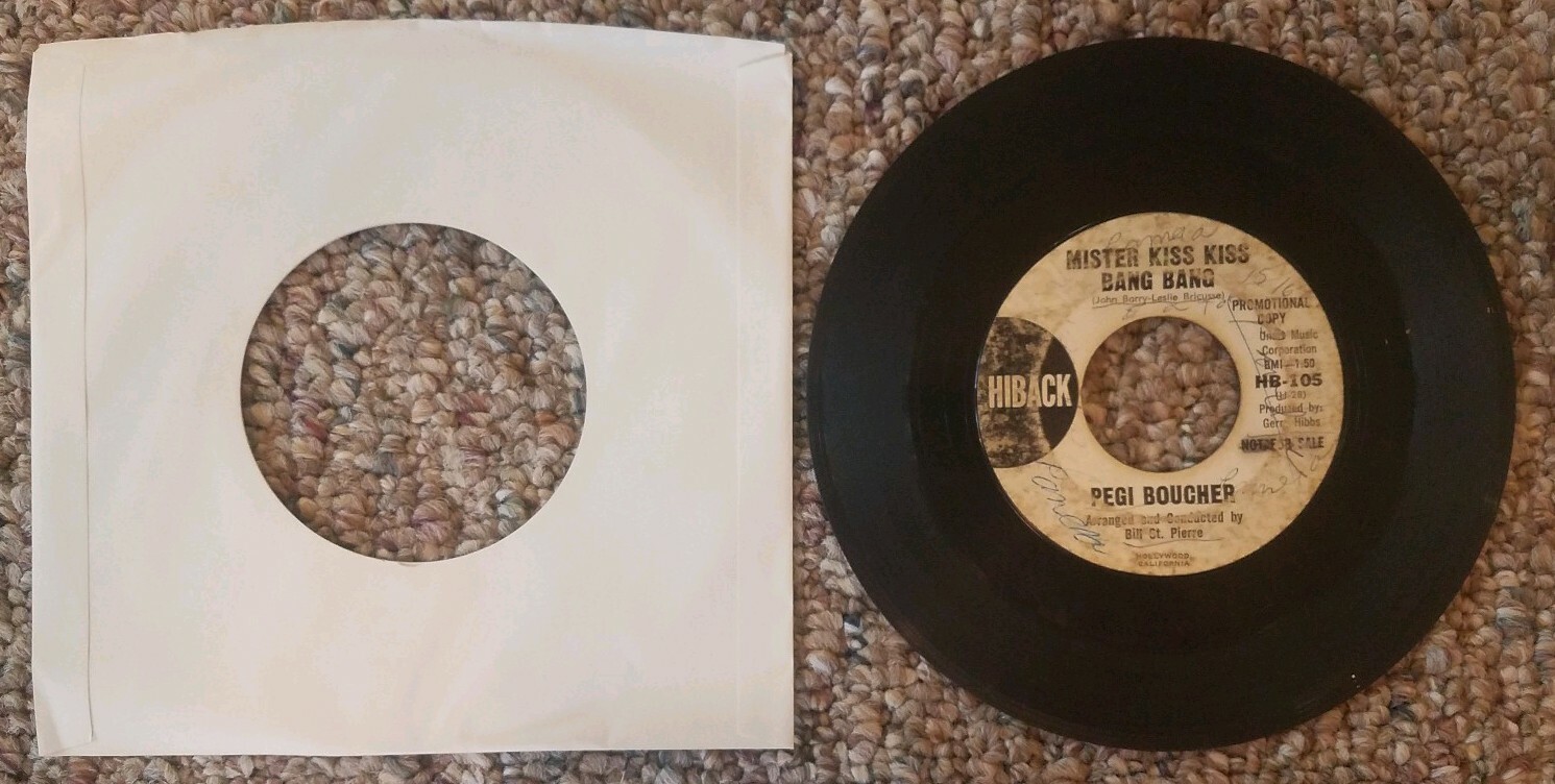 Pegi Boucher 45 "West Coast/Mister Kiss Kiss Bang Bang" Hiback 105 ...