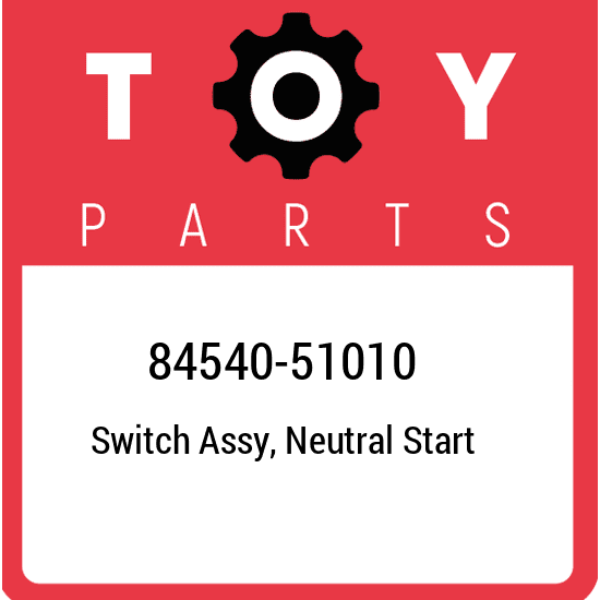 84540-51010 Toyota Switch assy, neutral start 8454051010, New Genuine ...