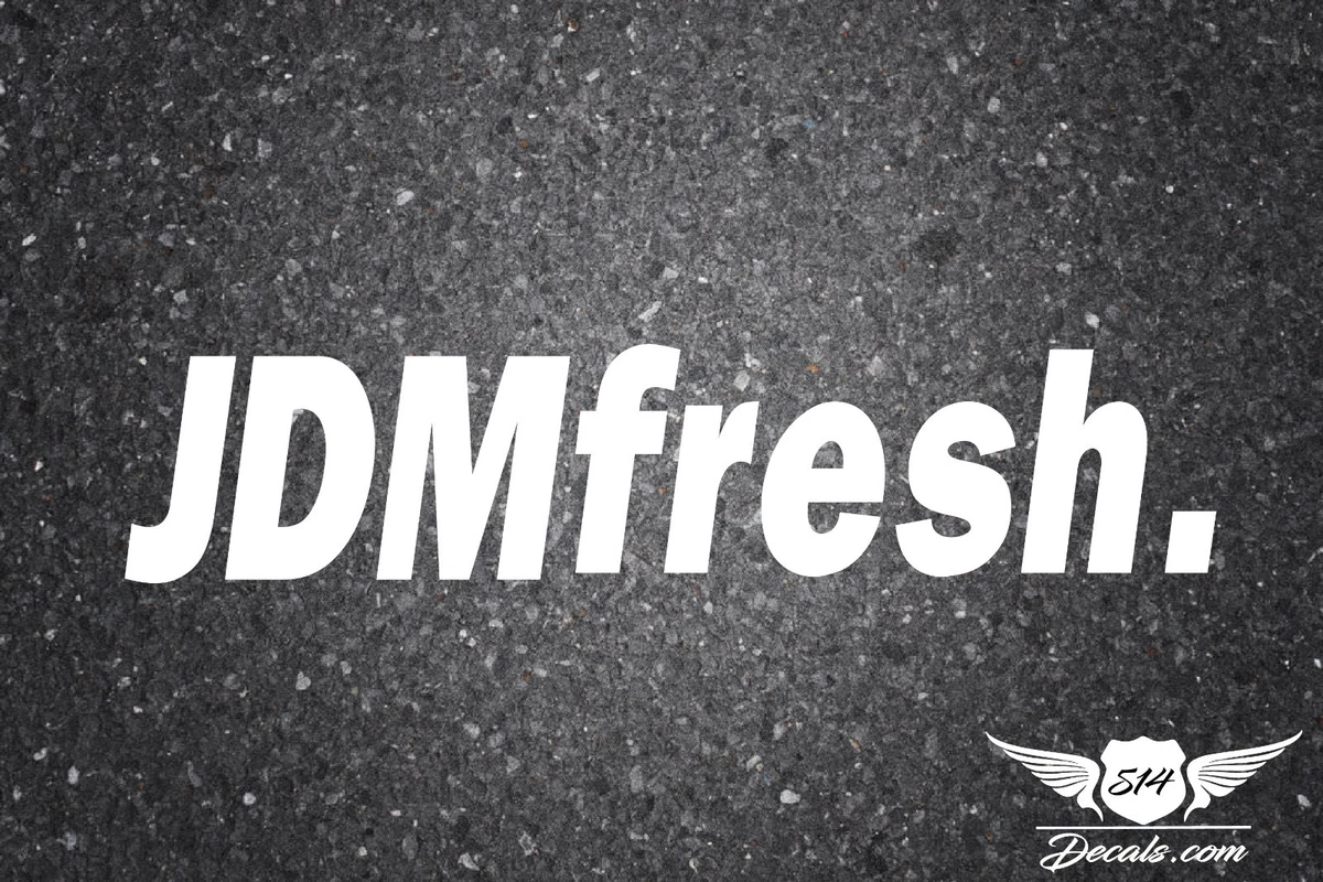 Jdm Fresh
