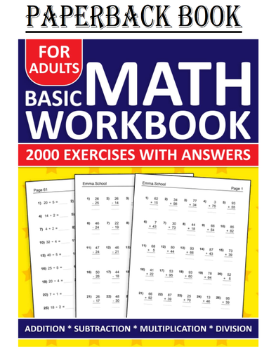Basic Math Workbook For Adults Addition,Subtraction,Multiplication And ...