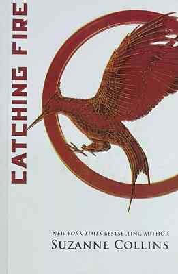 Catching Fire by Suzanne Collins, Paperback....... | eBay