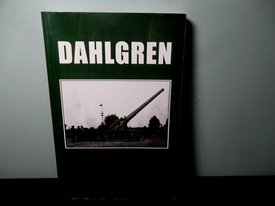 Dahlgren by Kenneth McCollum (2010 Softcover) | eBay