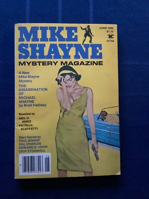MIKE SHAYNE MYSTERY MAGAZINE - June 1982 - HAL CHARLES, MEL D AMES ...