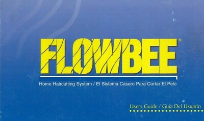 FLOWBEE HAIRCUTTING SYSTEM INSTRUCTION MANUAL ENGLISH/ESPANOL--NO ...