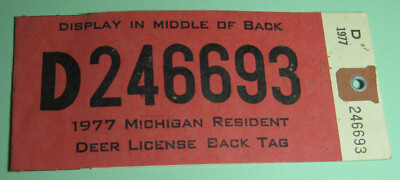 Vintage 1977 Michigan Resident Deer Hunting Back Tag License...Free ...