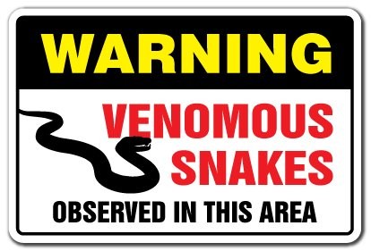 Venomous Snakes Warning Sign Reptile Lover Cobra Poisonous Copperhead ...