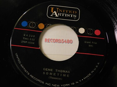 45 Gene Thomas "Sometime / Everynight" United Artists UA 338 | eBay