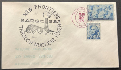 USS SARGO SSN-583 WELCOME HOME/NEW FRONTIERS THRU NUCLEAR POWER MAR ...