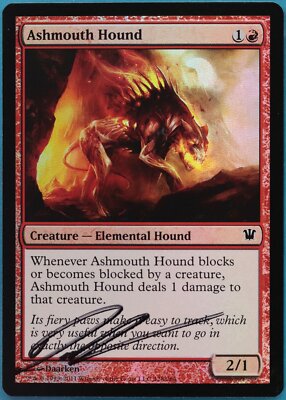 Ashmouth Hound FOIL Innistrad NM Red Common SIGNED CARD (452710 ...