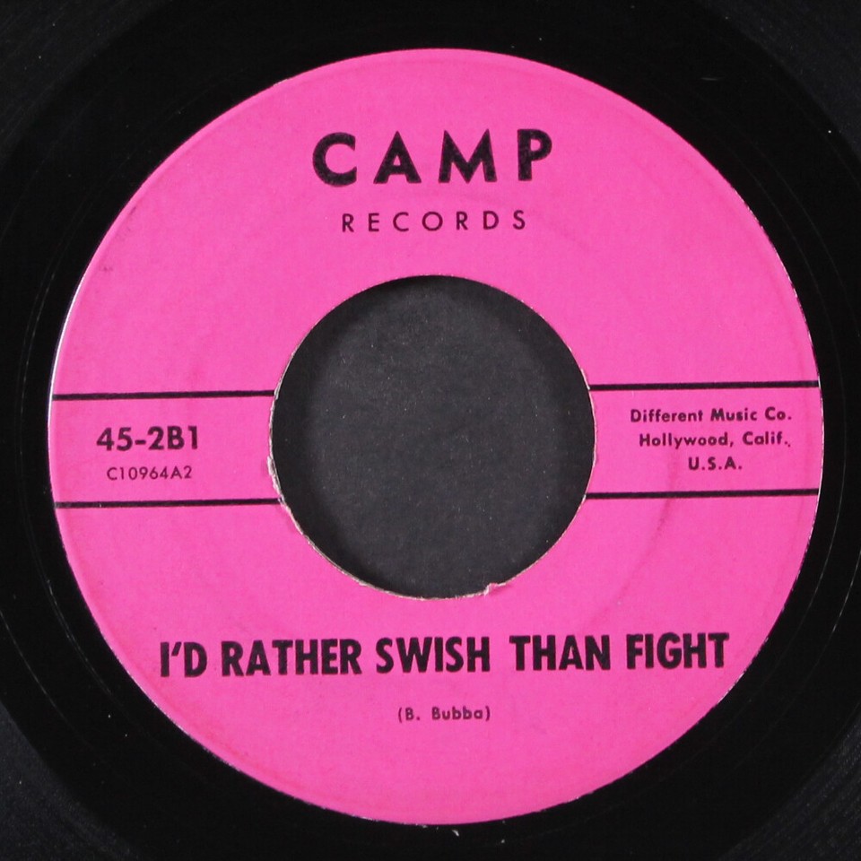 B. BUBBA: i'd rather fight than swish / i'd rather swish than fight ...