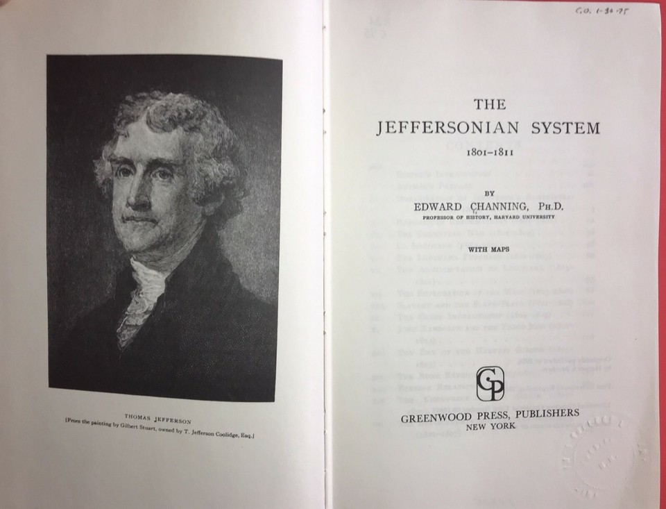 Vintage "The Jeffersonian System: 1801 - 1811" by Edward Channing (1969 ...
