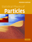 Statistical Physics of Particles by Mehran Kardar: New 9780521873420| eBay