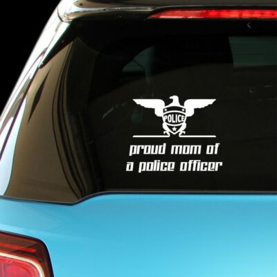 PROUD MOM OF A POLICE OFFICER Police Car Laptop Wall Sticker Decal | eBay