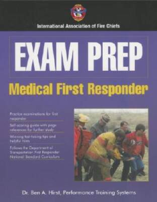 Exam Prep: Medical First Responder (Exam Prep (Jones Bartlett Publi ...