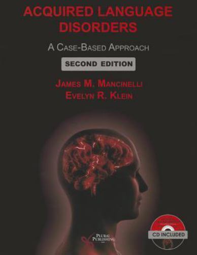 Acquired Language Disorders : A Case-Based Approach by James M ...