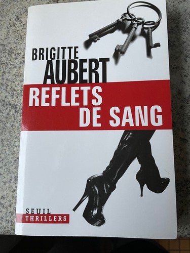 Reflets de sang - Brigitte Aubert | eBay