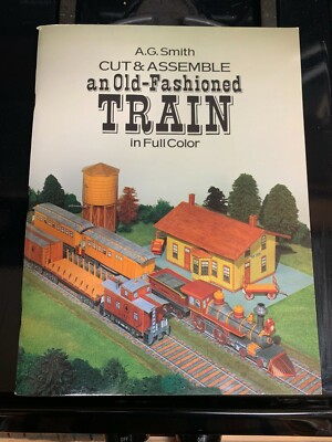 1987 Dover CUT & ASSEMBLE OLD FASHIONED TRAIN Paper AG Smith | eBay