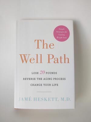 The Well Path: Lose 20 Pounds, Reverse the Aging Process, Change Your Life 9780062415530| eBay