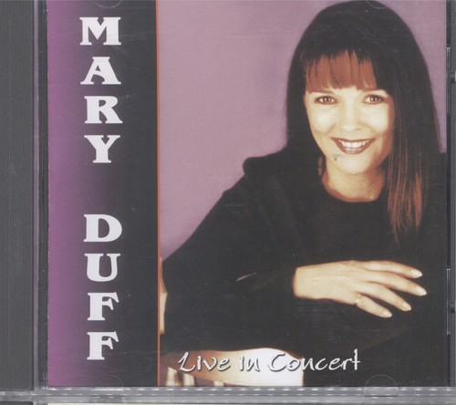 Mary Duff - Live in Concert CD A27 | eBay