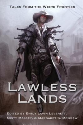 Seanan McGuire Laura Anne Gilman Faith Hunter Lawless Lands (Poche) | eBay