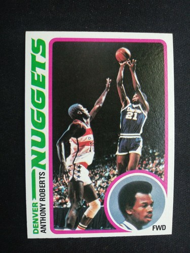 1978-79 Topps Basketball Card # 62 Anthony Roberts - Denver Nuggets (NM ...