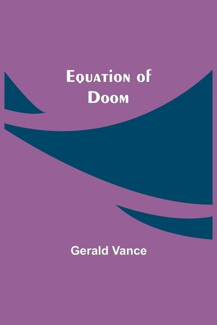 Equation of Doom von Gerald Vance (2021, Taschenbuch) online kaufen ...