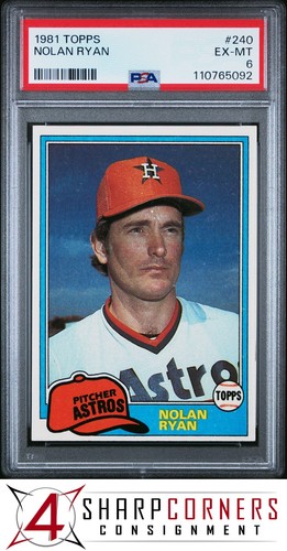 1981 TOPPS #240 NOLAN RYAN ASTROS HOF PSA 6 | eBay